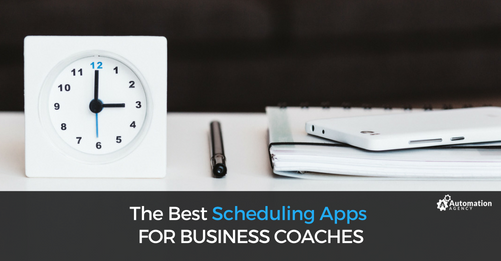 The 5 Best Scheduling Apps for Coaches in 2018 | Automation Agency